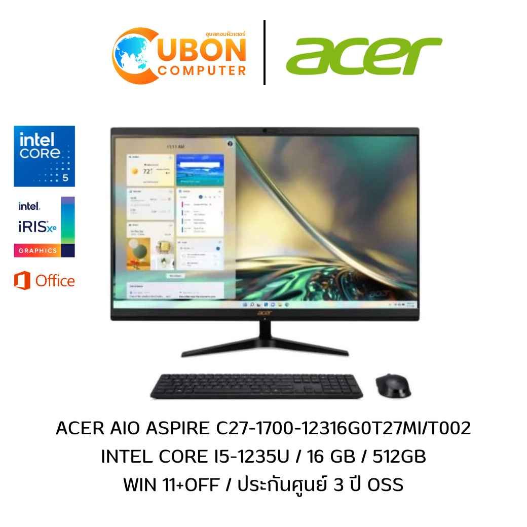 ACER AIO ASPIRE C27-1700-12316G0T27MI/T002 INTEL CORE I5-1235U / 16 GB / 512GB / WIN 11+OFF ...